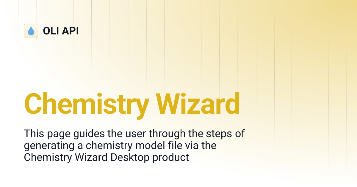 Chemistry Wizard | OLI API